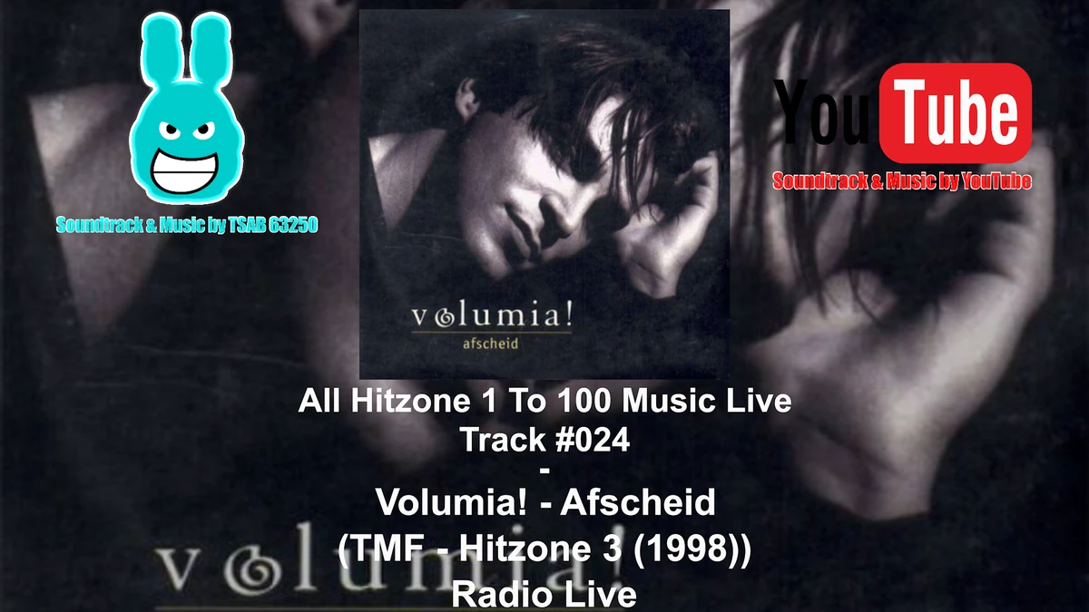 Track 024 - Volumia! - Afscheid (TMF - Hitzone 3 (1998)) Radio Live ...