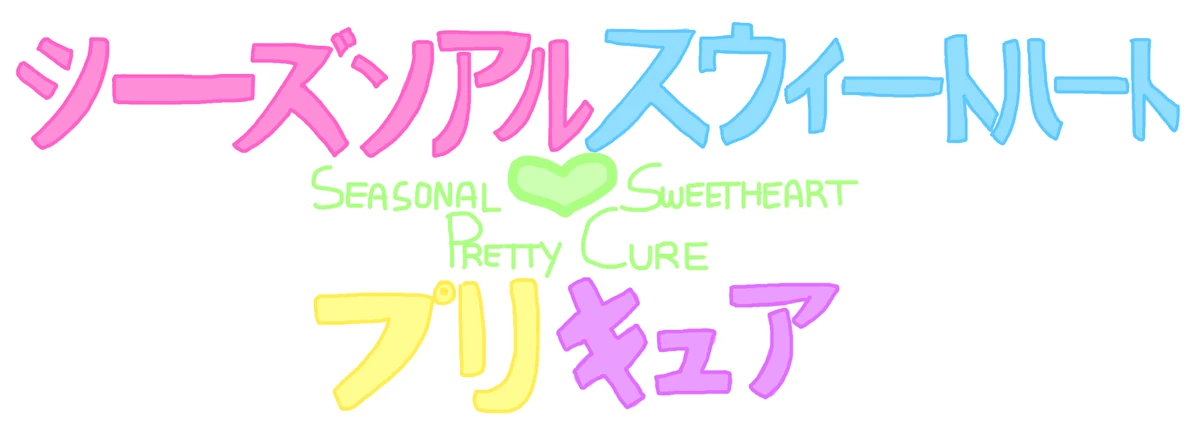 Seasonal Sweetheart ♡ Pretty Cure | Pretty Cure Haven Wiki | Fandom