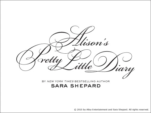 Alison's Pretty Little Diary | Pretty Little Liars Wiki | Fandom