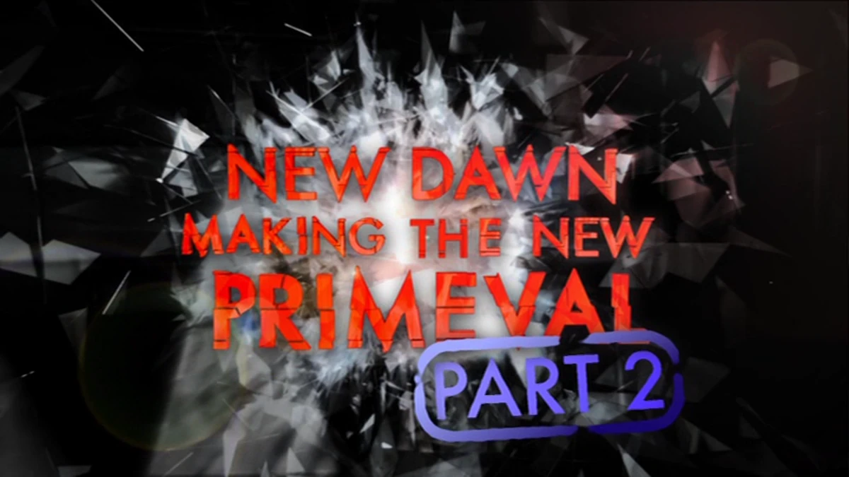 New Dawn - Making the New Primeval Part 2 | Anomaly Research Centre ...