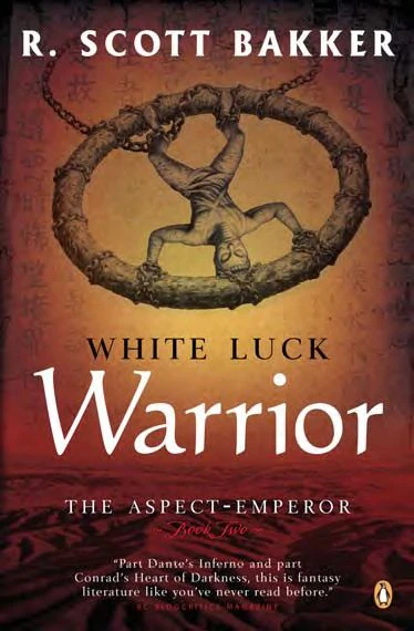 The White-Luck Warrior | Second Apocalypse Wiki | Fandom