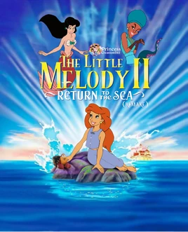 The Little Melody II: Return to the Sea (REMAKE) | Princess Creation345 ...