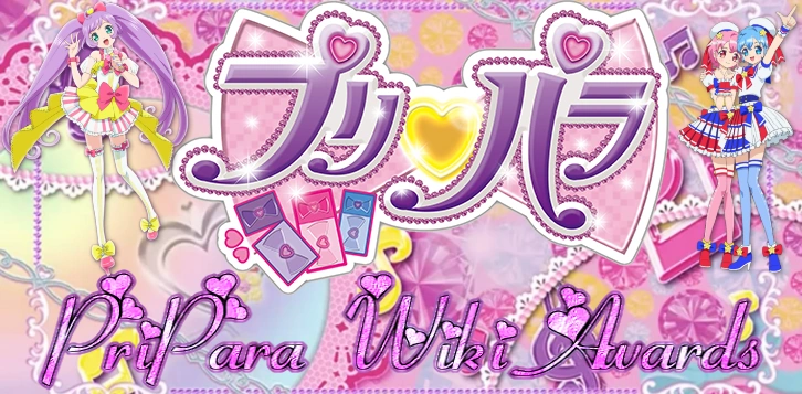 PriPara Wiki Awards | PriPara Wiki | Fandom