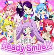 Ready Smile!! | Wiki Pripara | Fandom