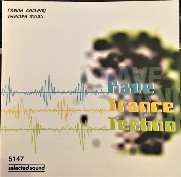 Sel 5147 Rave Trance Techno Production Music Wiki Fandom