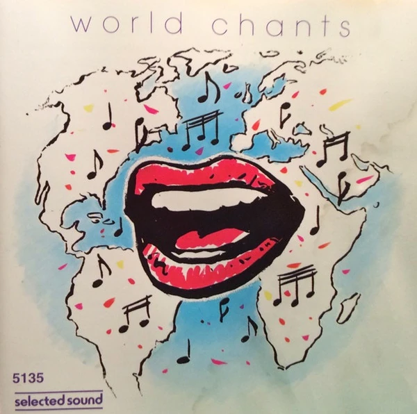 SEL 5135 - World Chants | Production Music Wiki | Fandom