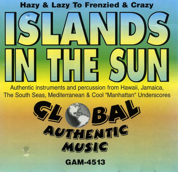 Gam 4513 Islands In The Sun Production Music Wiki Fandom