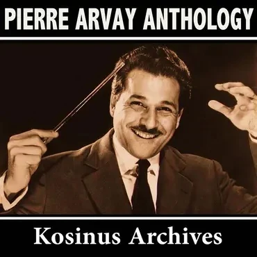 KOA 4012 - Pierre Arvay Anthology | Production Music Wiki | Fandom
