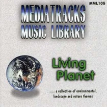 MML 105 - Living Planet | Production Music Wiki | Fandom