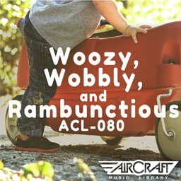 ACL 080 - Woozy, Wobbly and Rambunctious | Production Music Wiki | Fandom