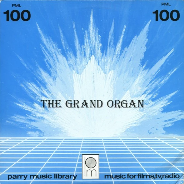 PML 100 - The Grand Organ | Production Music Wiki | Fandom