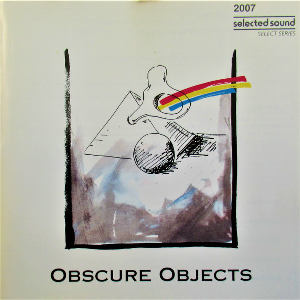 Sel 2007 Obscure Objects Production Music Wiki Fandom