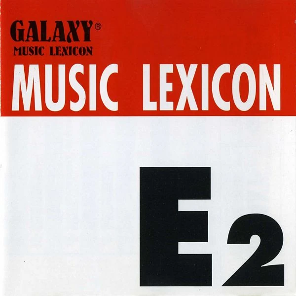 GML-E2 - Music Lexicon: E2 | Production Music Wiki | Fandom