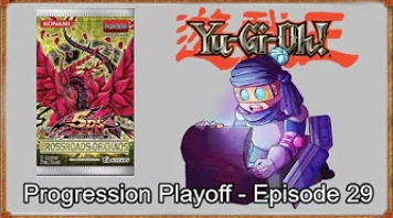 Episode 29 - Crossroads of Chaos | Yu-Gi-Oh! Progression Playoff Wiki ...