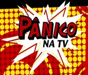 Pânico na tv | Pânico Wiki | Fandom