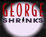 George Shrinks | Programs Club Party 1959-2023 X1 V1 Wiki | Fandom