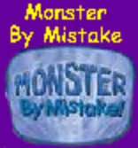 Monster by Mistake | Programs Club Party 1959-2023 X1 V1 Wiki | Fandom