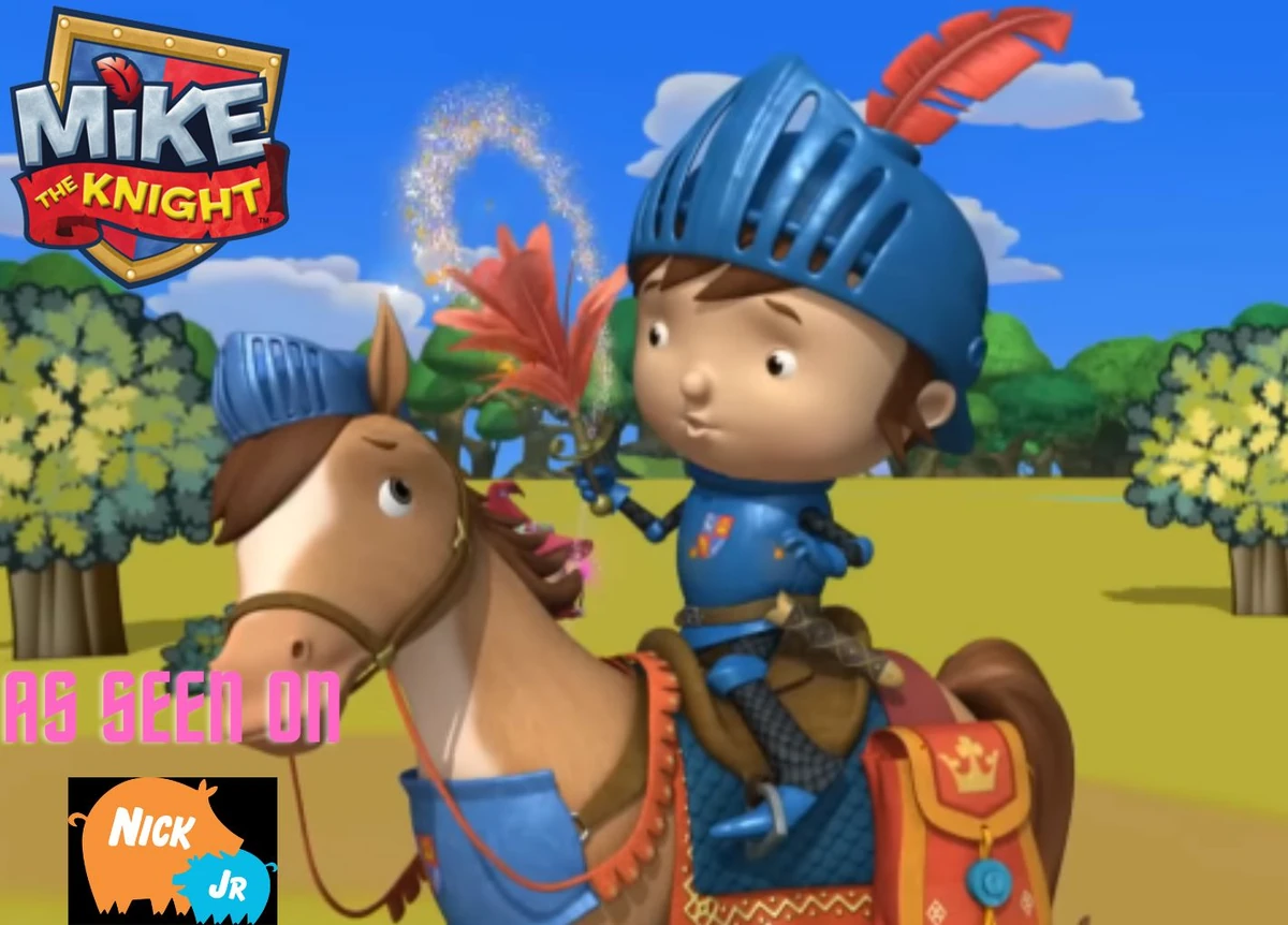 Mike the Knight | Programs Club Party 1965-2022 X1 Wiki | Fandom