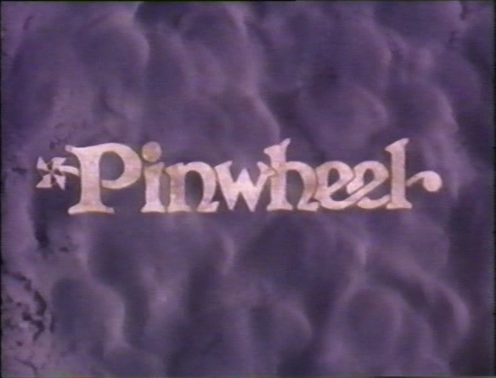 Pinwheel (1977 TV Series) | Programs Fashion Show 1959-2025 Party Wiki ...