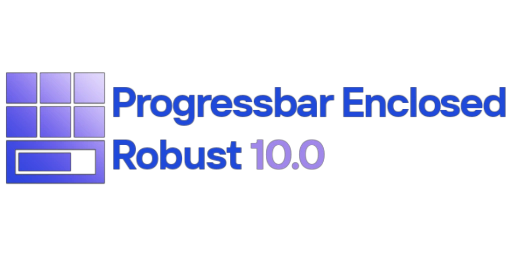 Progressbar Enclosed Robust 10.0 | Progressmod95 Wiki | Fandom