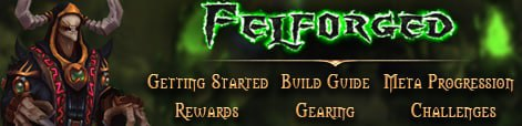 Felforged Guide | Project Ascension Wiki | Fandom
