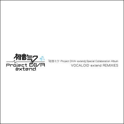 "Hatsune Miku: Project DIVA Extend" Special Collaboration Album ...
