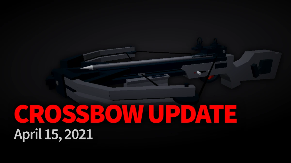 Crossbow Update | Project Lazarus Wiki | Fandom