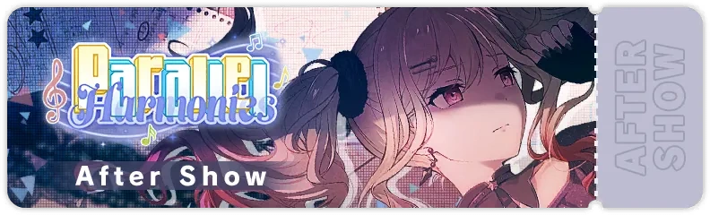 Parallel Harmonies/After Live | Project SEKAI Wiki | Fandom