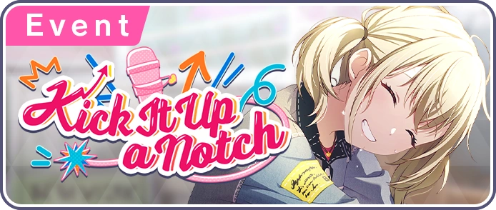 Kick It Up a Notch | Project SEKAI Wiki | Fandom