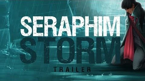 STORM | PROJECT SERAPHIM Wikia | Fandom