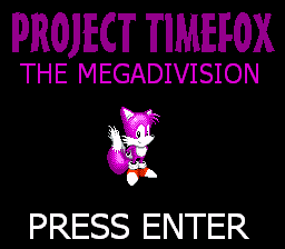 Project Timefox The Megadivision | Project This & That Wiki | Fandom