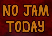No Jam Today | Просто Вики | Fandom