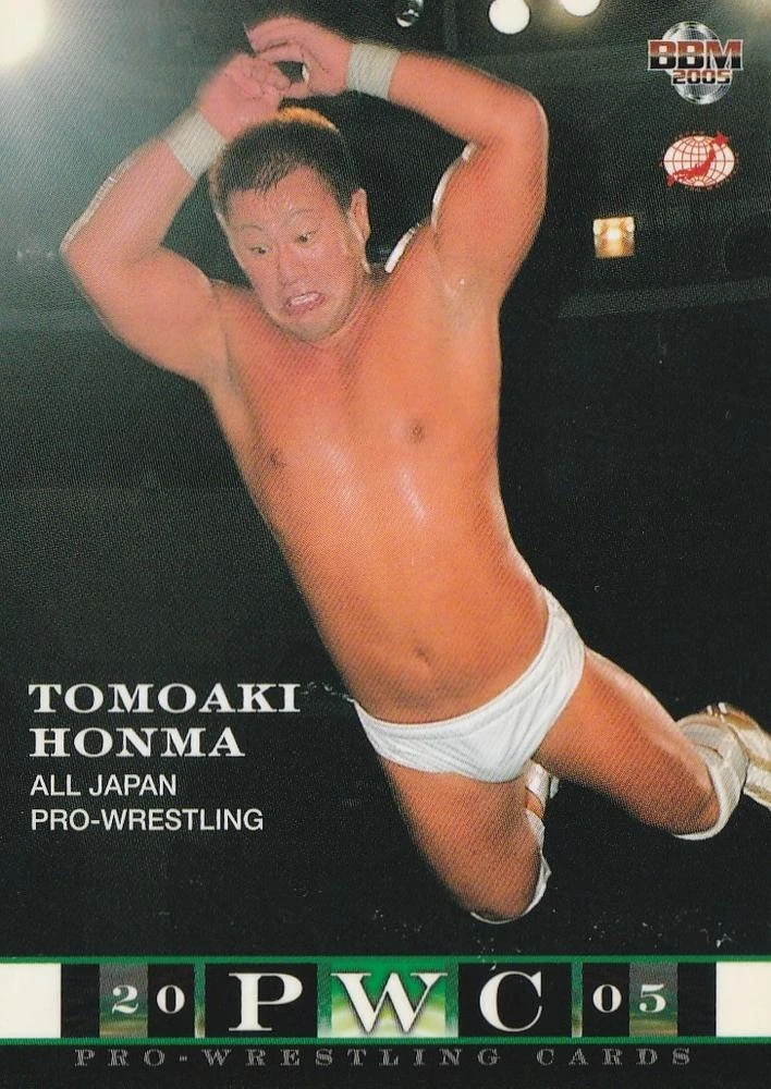 2005 BBM Pro Wrestling Tomoaki Honma (No.44) | Pro Wrestling | Fandom