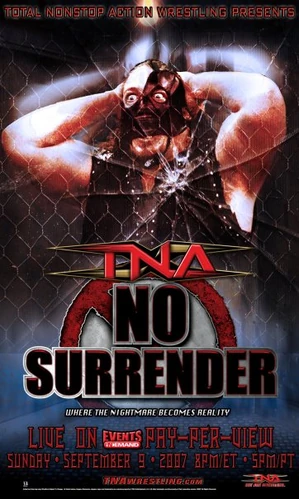 No Surrender 2007 | Pro Wrestling | Fandom
