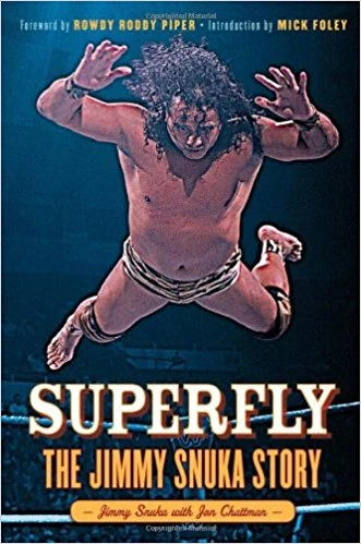 Superfly: The Jimmy Snuka Story | Pro Wrestling | Fandom