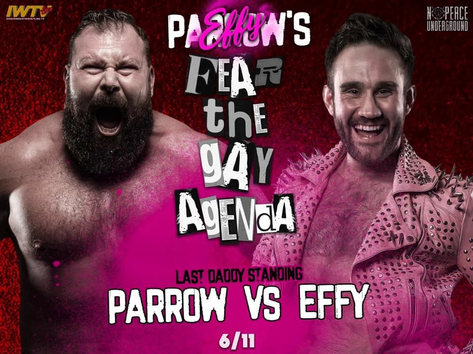 NPU Effy's Fear The Gay Agenda | Pro Wrestling | Fandom