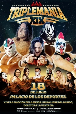 TripleManía XIX | Pro Wrestling | Fandom