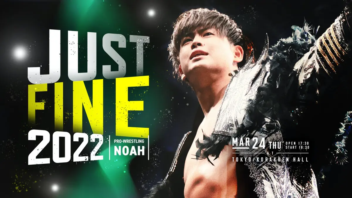 NOAH March 24, 2022 Just Fine! | Pro Wrestling | Fandom