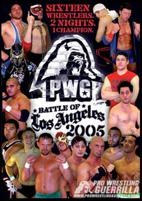 PWG Battle of Los Angeles 2005 (Night Two) | Pro Wrestling | Fandom