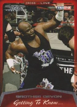 2008 TNA Cross the Line (Tristar) Brother Devon (No.29) | Pro Wrestling ...