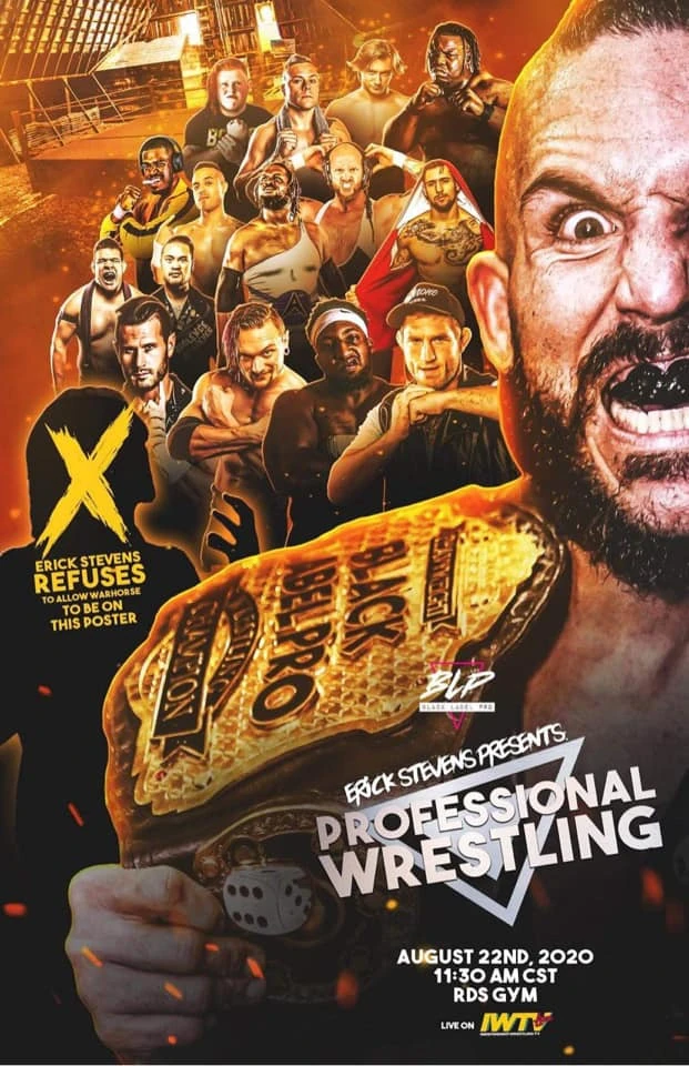 BLP Erick Stevens Presents Professional Wrestling | Pro Wrestling | Fandom
