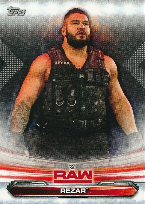 2019 WWE Raw Wrestling Cards (Topps) Rezar (No.58) | Pro Wrestling | Fandom