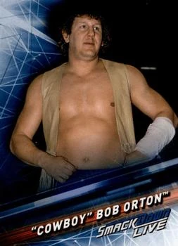 2019 WWE Smackdown (Topps) Cowboy Bob Orton (No.70) | Pro Wrestling | Fandom