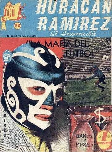 Huracan Ramirez El Invencible No. 82 | Pro Wrestling | Fandom