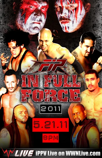 In Full Force (2011) | Pro Wrestling Wiki | Fandom