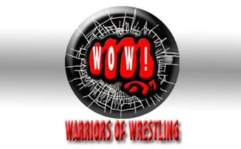 Warriors of Wrestling | Pro Wrestling | Fandom