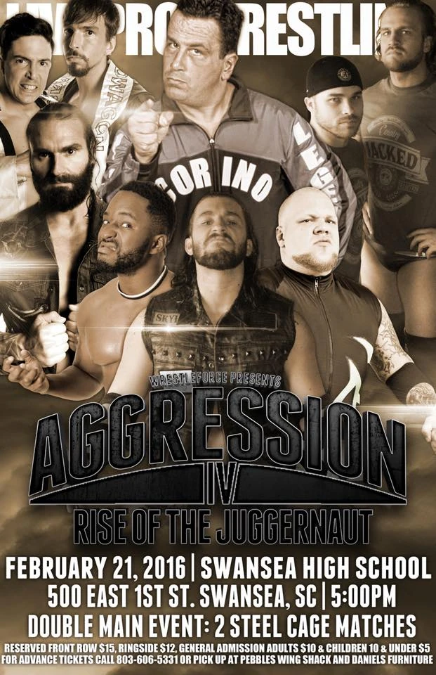 WrestleForce Aggression IV: Rise Of The Juggernaut | Pro Wrestling | Fandom