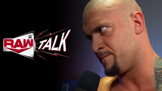 Raw Talk (August 9, 2021) | Pro Wrestling | Fandom