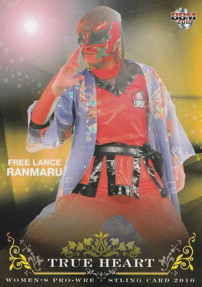 2010 BBM True Heart Japanese Women's Pro Wrestling Ranmaru (No.84 ...