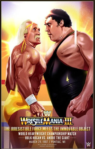WrestleMania III Hulk Hogan vs Andre the Giant Legendary Moments Poster ...